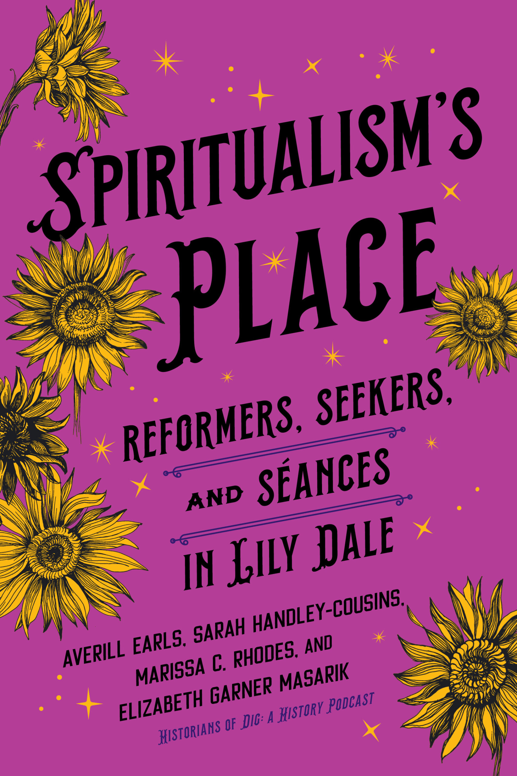 Radical: Susan B. Anthony, Spiritualism, and Women’s Rights in Lily ...